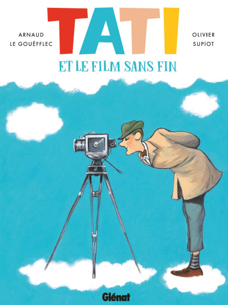 "Tati et le film sans fin" : les drôles de bobines d'un Martien du 7e art - Benzine Magazine